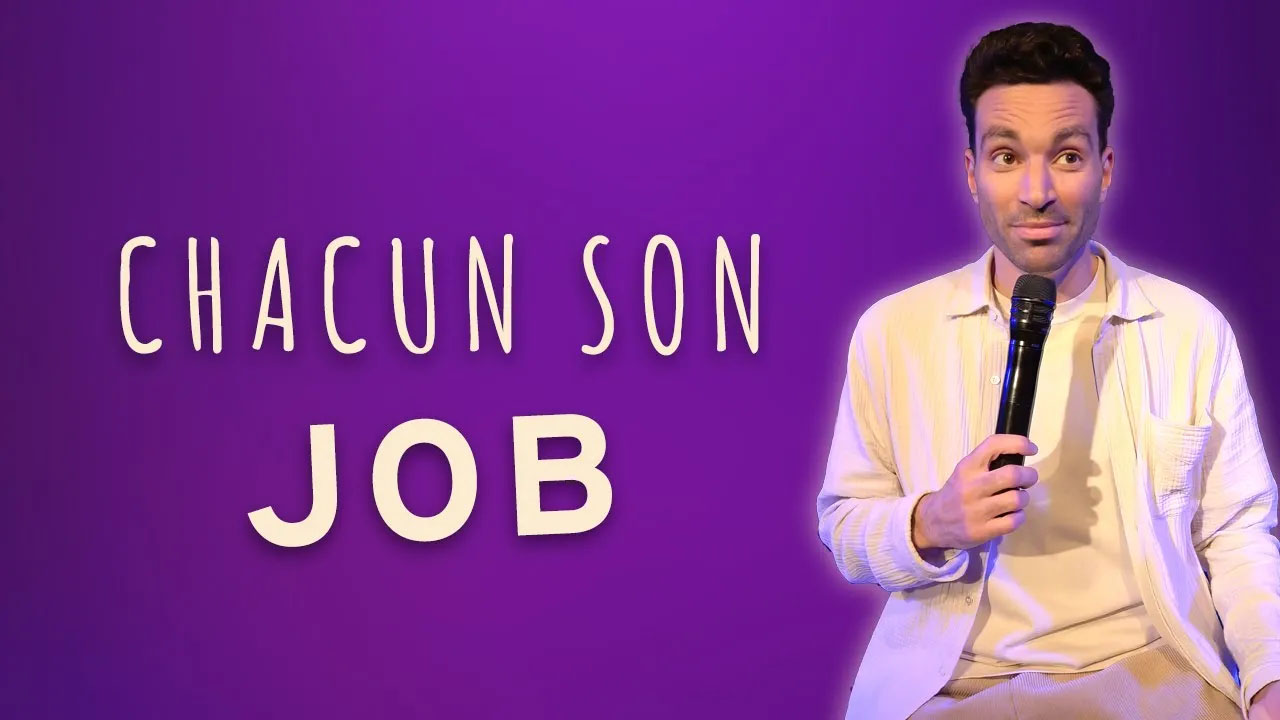 La semaine de Naïm : Chacun son job